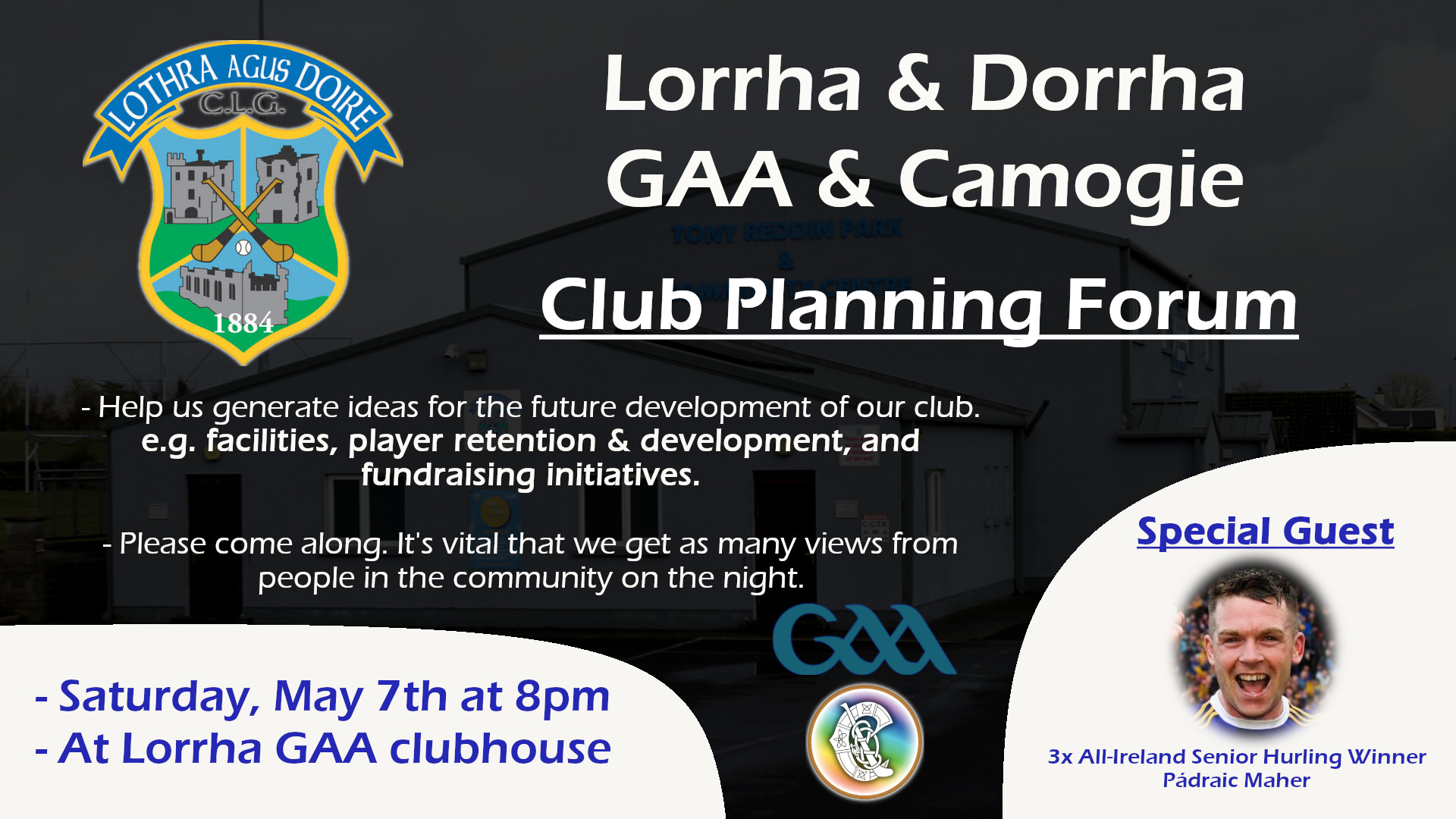All are welcome to Lorrha GAA & Camogie Club Planning Forum on May 7th ...