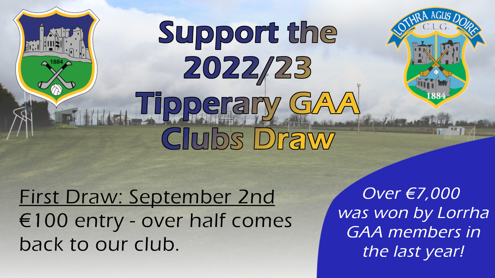 Support Lorrha GAA in the 2022/23 Tipperary GAA Clubs Draw – Lorrha GAA ...